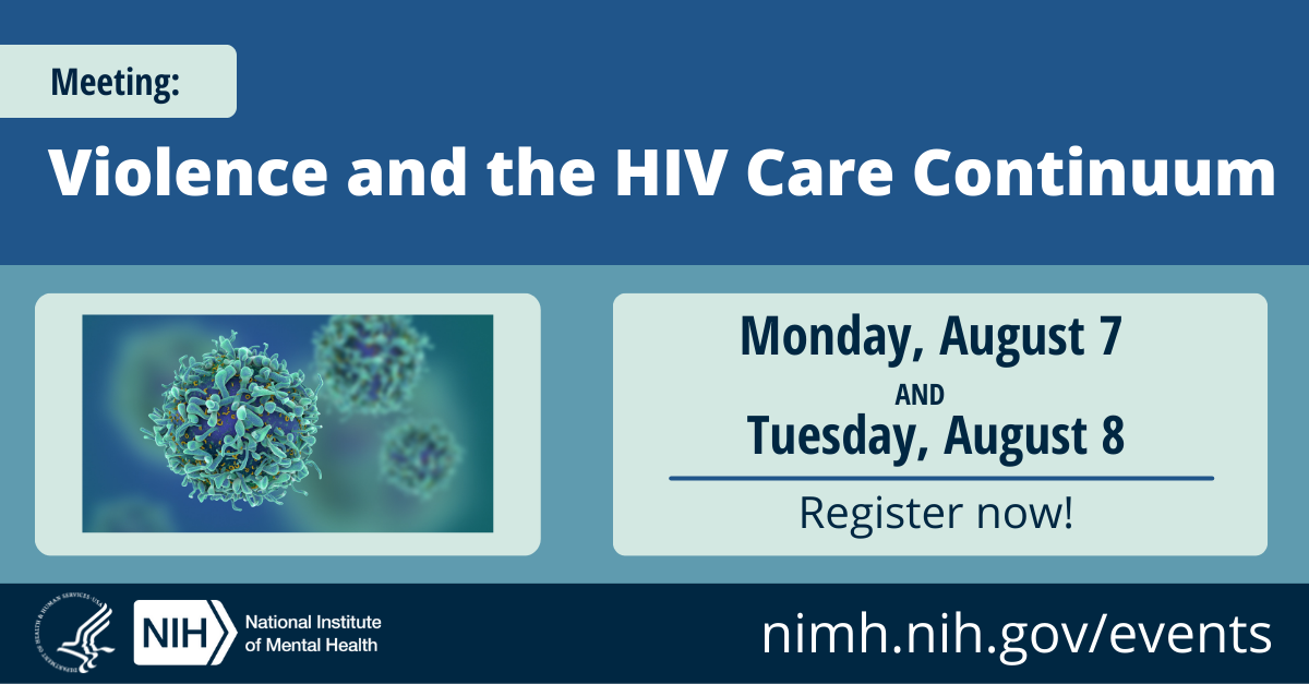 Violence and the HIV Care Continuum - National Institute of Mental ...