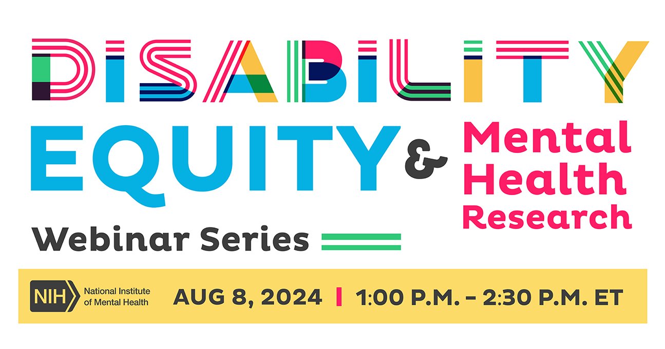 Disability, Equity, and Mental Health Research Webinar Series: Transforming Mental Health ...