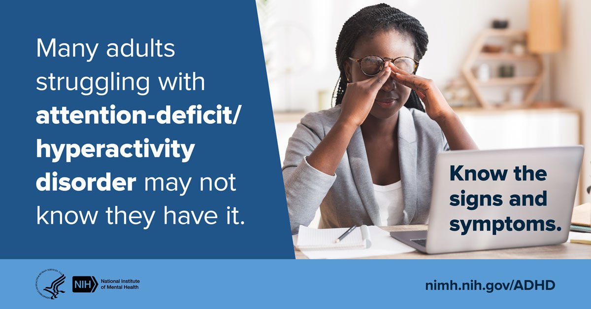 ADHD in Adults: 4 Things to Know - National Institute of Mental Health ...